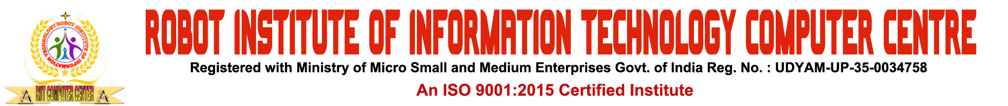 ROBOT INSTITUTE OF INFORMATION TECHNOLOGY COMPUTER CENTER